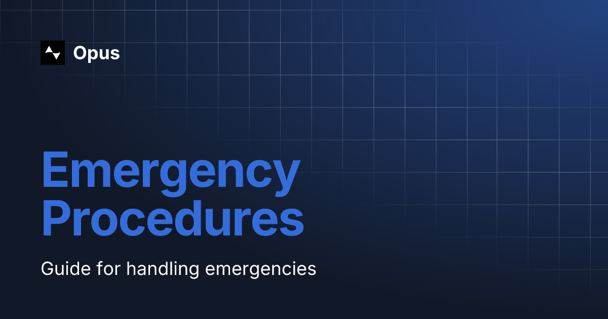 Emergency Procedures | Opus