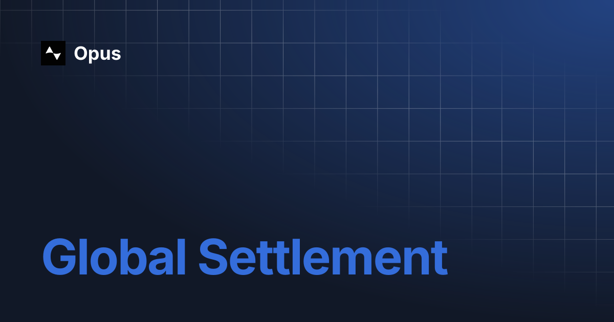 Global Settlement | Opus